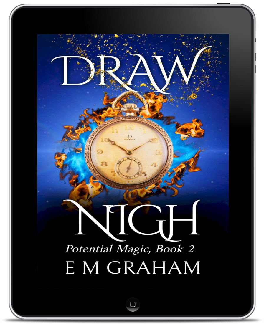 Draw Nigh, Book 2 Potential Magic – Liz Graham