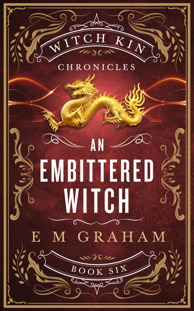 An Embittered Witch, Book 6 – Liz Graham